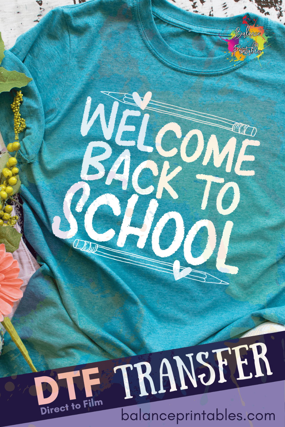 Welcome Back To School - DTF Transfer - Balance Printables