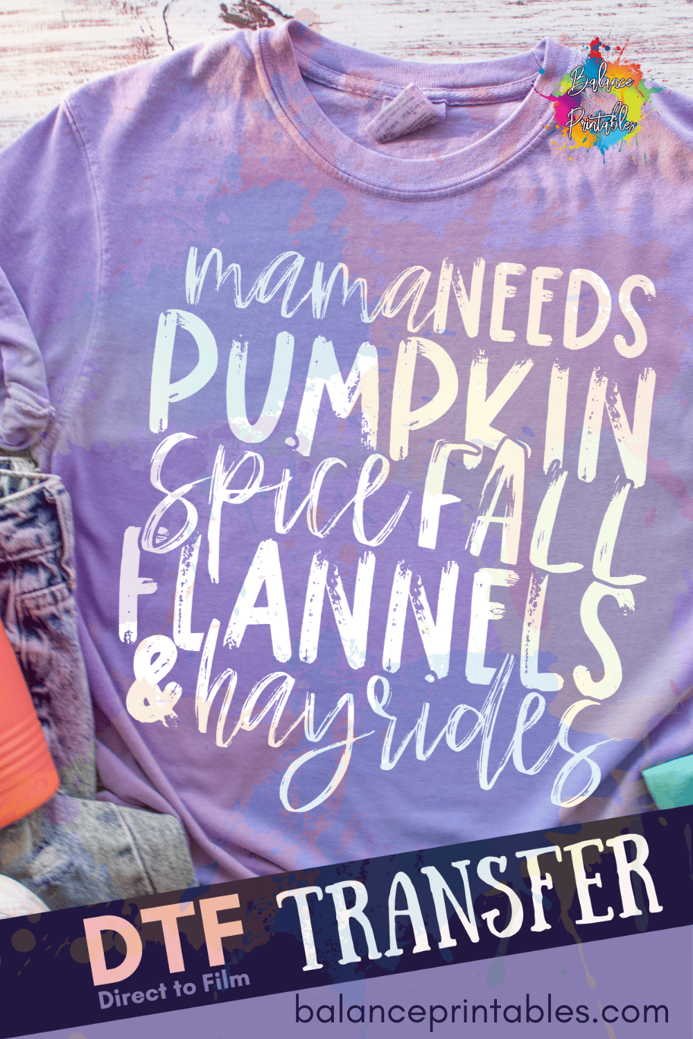Mama Needs Pumpkin Spice, Fall Flannels & Hayrides - DTF Transfer ...